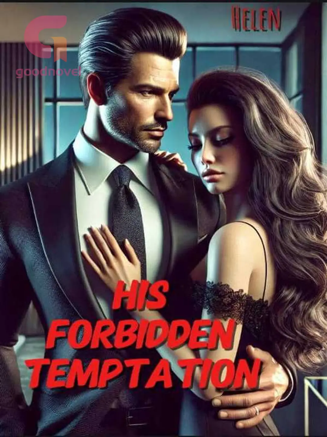 Chapter 92- Yours Daddy, Always Yours - HIS FORBIDDEN TEMPTATION - GoodNovel