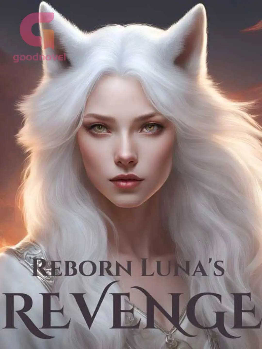 Arrival - REBORN LUNA'S REVENGE - GoodNovel