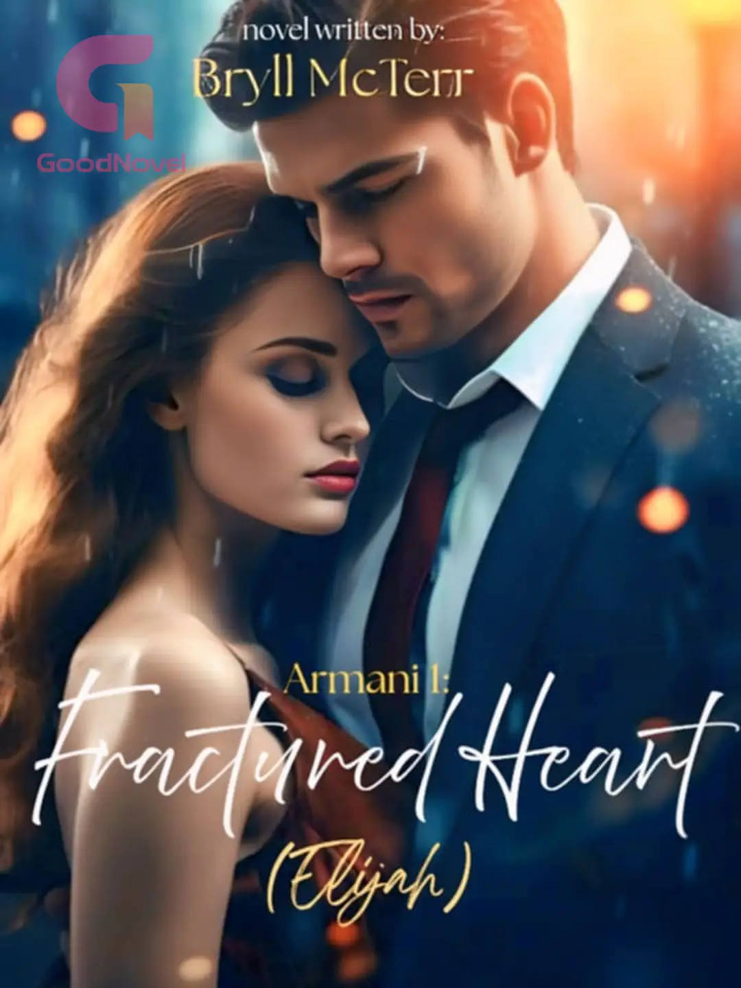 ARMANI 1: FRACTURED HEART (ELIJAH) - SHOW ME Novel at PDF Online ni Bryll McTerr | Magbasa ng ...