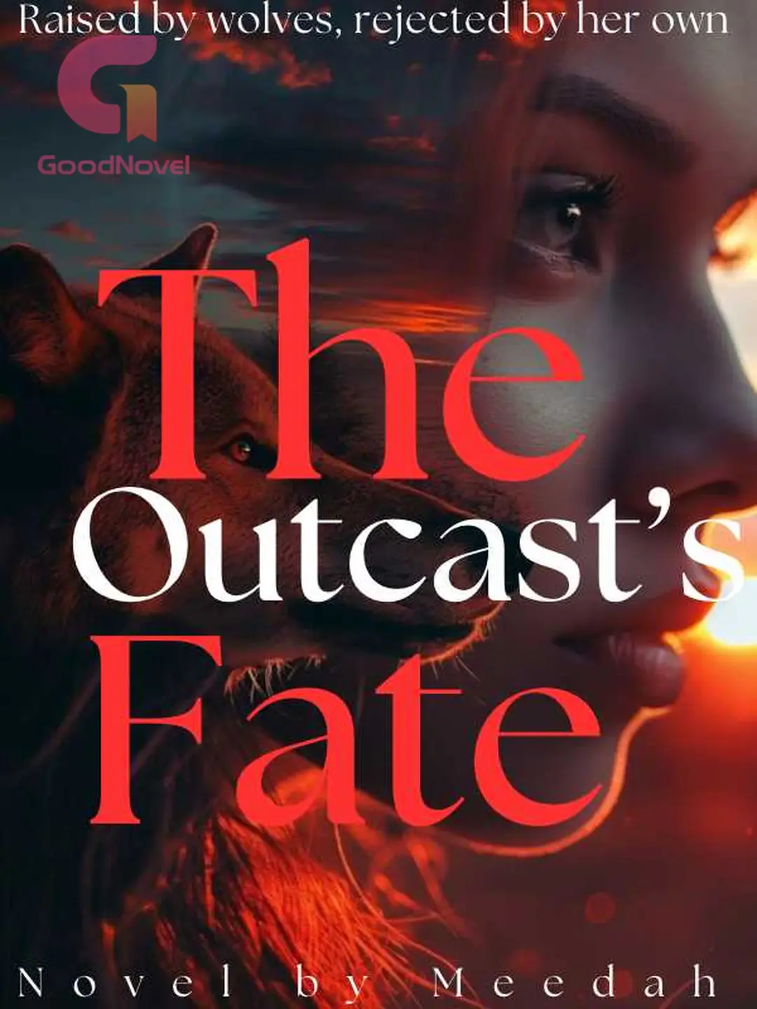 Chapter 31. The Bloodline Call - The Outcast’s Fate - GoodNovel
