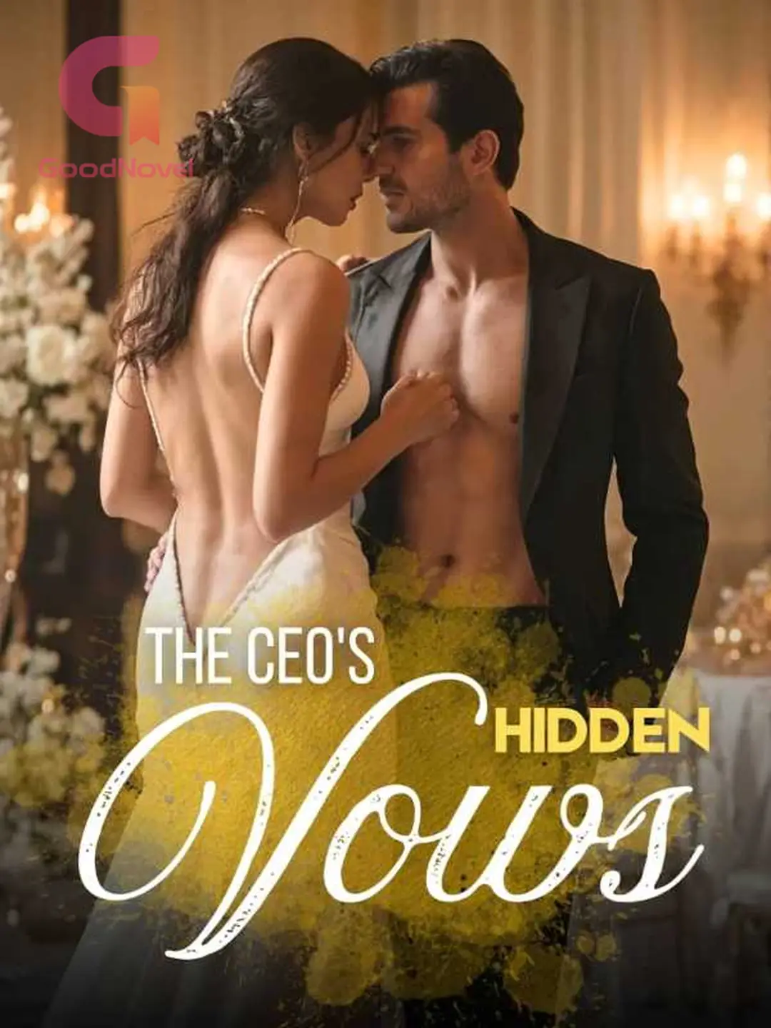 chapter 43 - THE CEO'S HIDDEN VOWS - GoodNovel