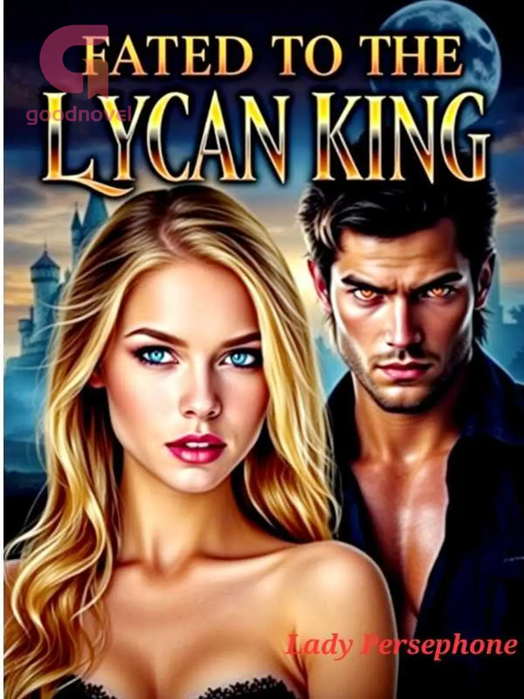 Chapter 152 - Fated to the Lycan King - GoodNovel