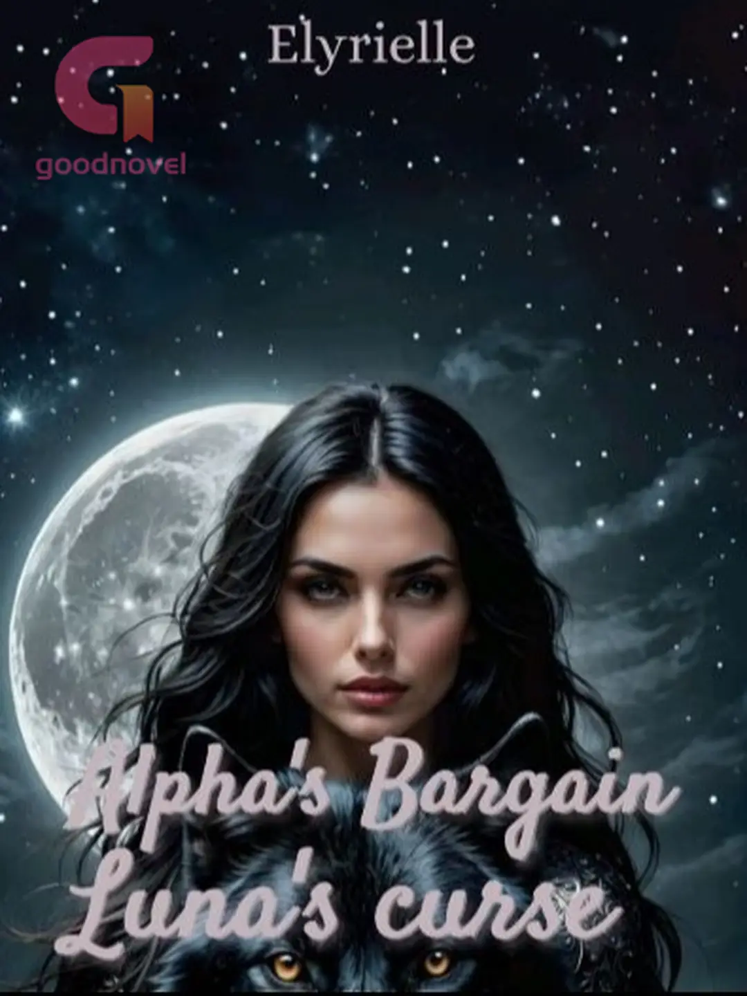 He Is Alive - Alpha's Bargain, Luna's curse - GoodNovel