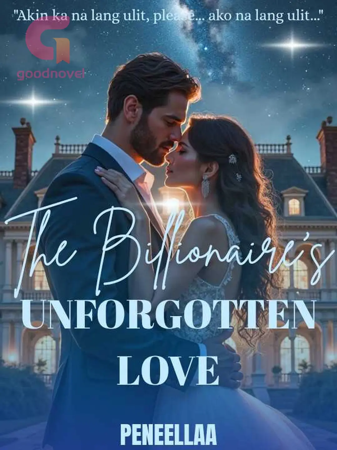 The Billionaire's Unforgotten Love - CHAPTER 103 Novel at PDF Online ni peneellaa | Magbasa ng ...