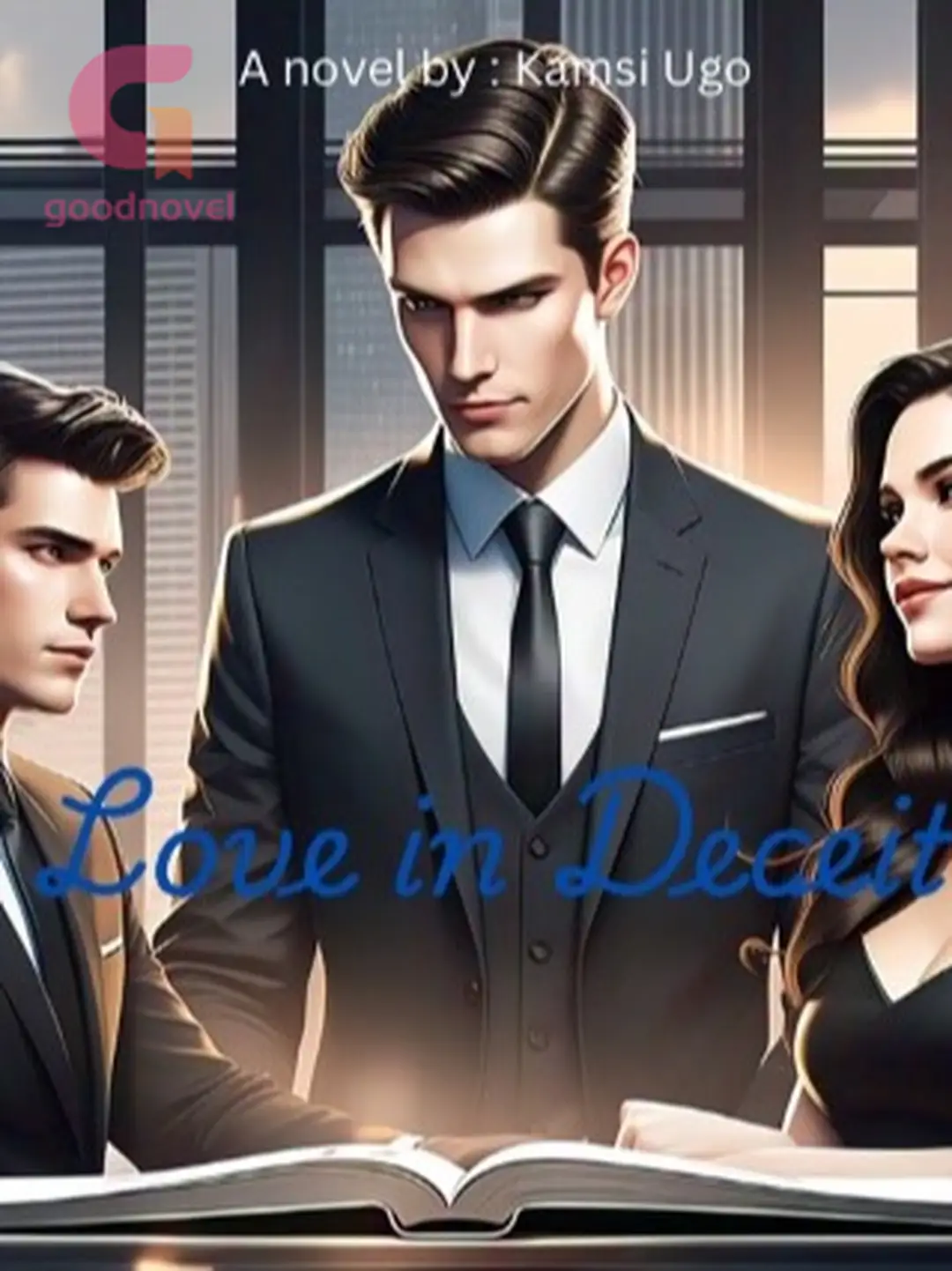 Chapter 44 - Love in Deceit - GoodNovel
