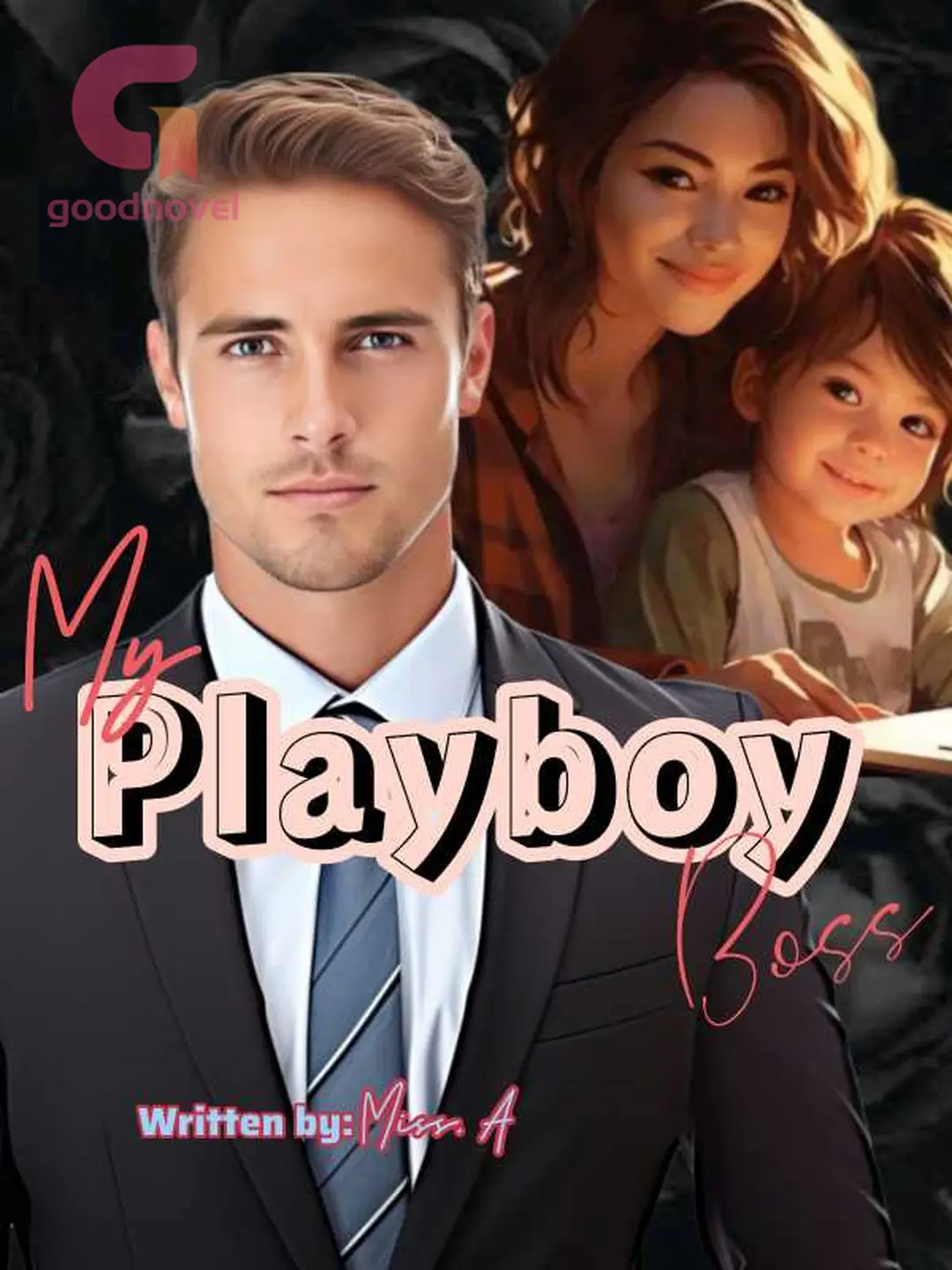 My Playboy Boss - CHAPTER 172 Novel at PDF Online ni Miss A. | Magbasa ng Romance Maga Kuwento ...