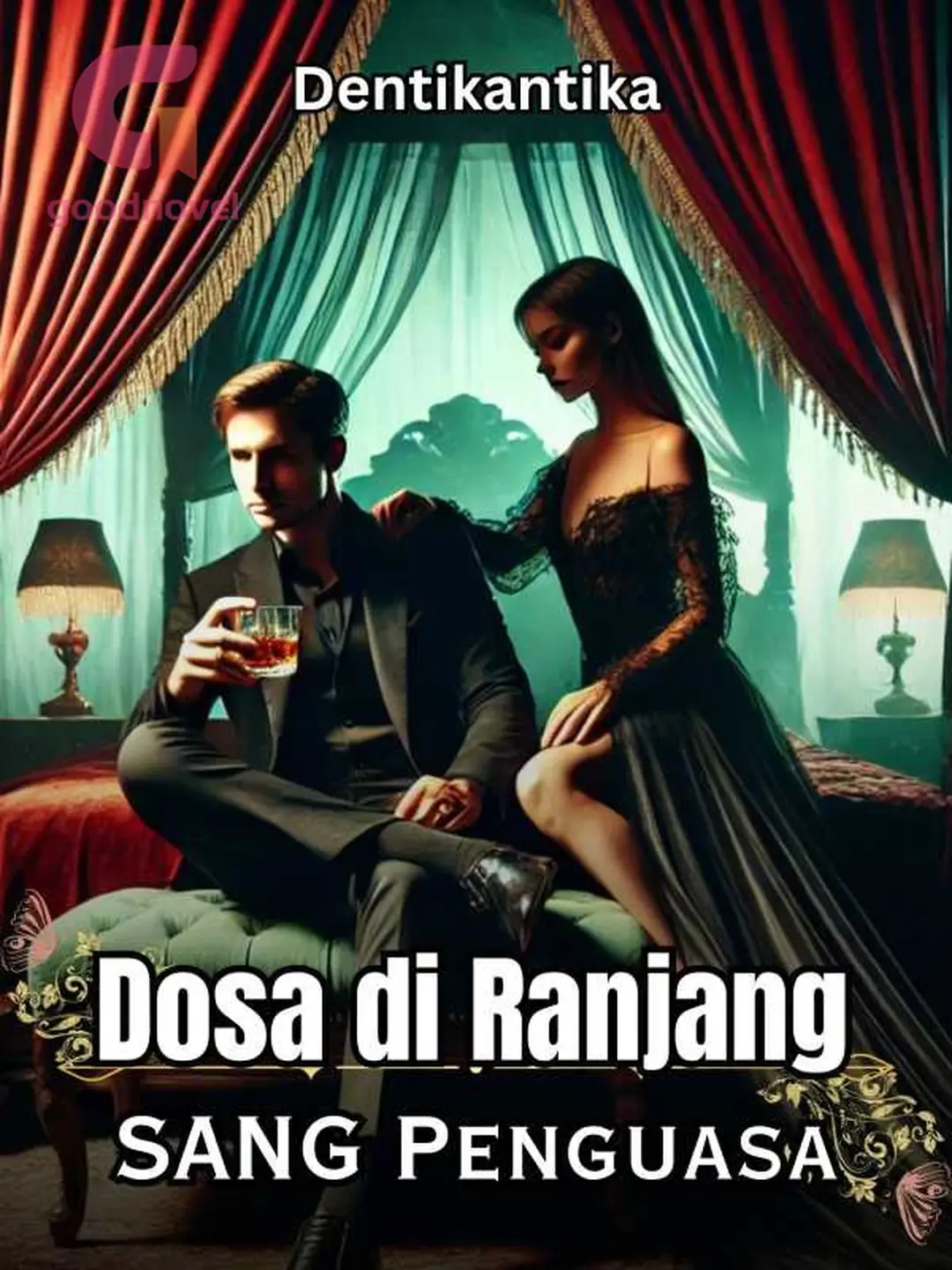 Dosa di Ranjang Sang Penguasa - BAB 58 Novel & PDF Online oleh Dentik | Baca Romansa Cerita per ...