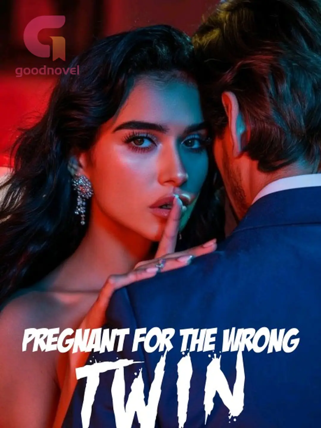 Chapter 25: The Price of Secrets - Pregnant For The Wrong twin - GoodNovel