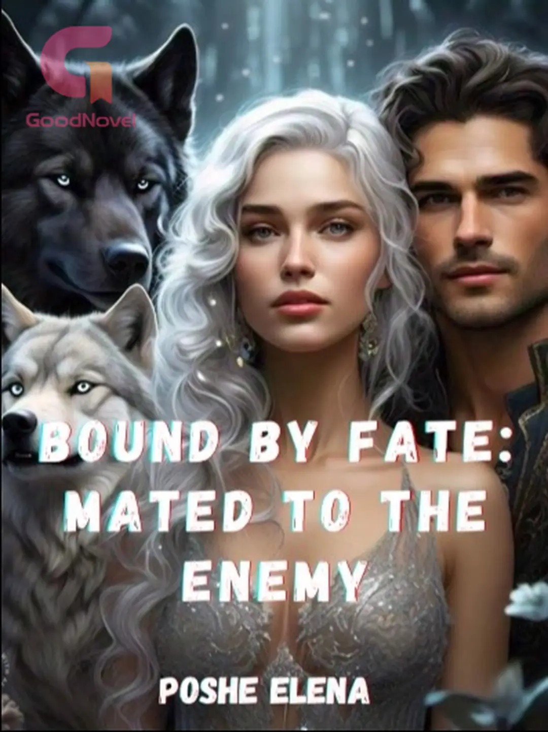 Bound By Fate: Mated To The Enemy - Read Online Free by Poshe Elena | GoodNovel