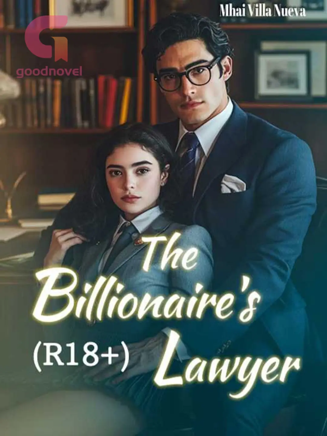 The Billionaire's Lawyer (R18+) - Kabanata 84-The Real Billionaire Novel at PDF Online ni Mhai ...