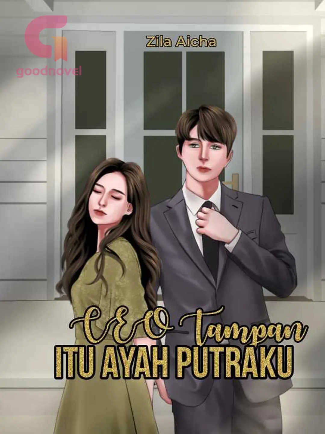 CEO Tampan Itu Ayah Putraku - 98. Dasar Tidak Tahu Malu! Novel & PDF Online oleh Zila Aicha ...