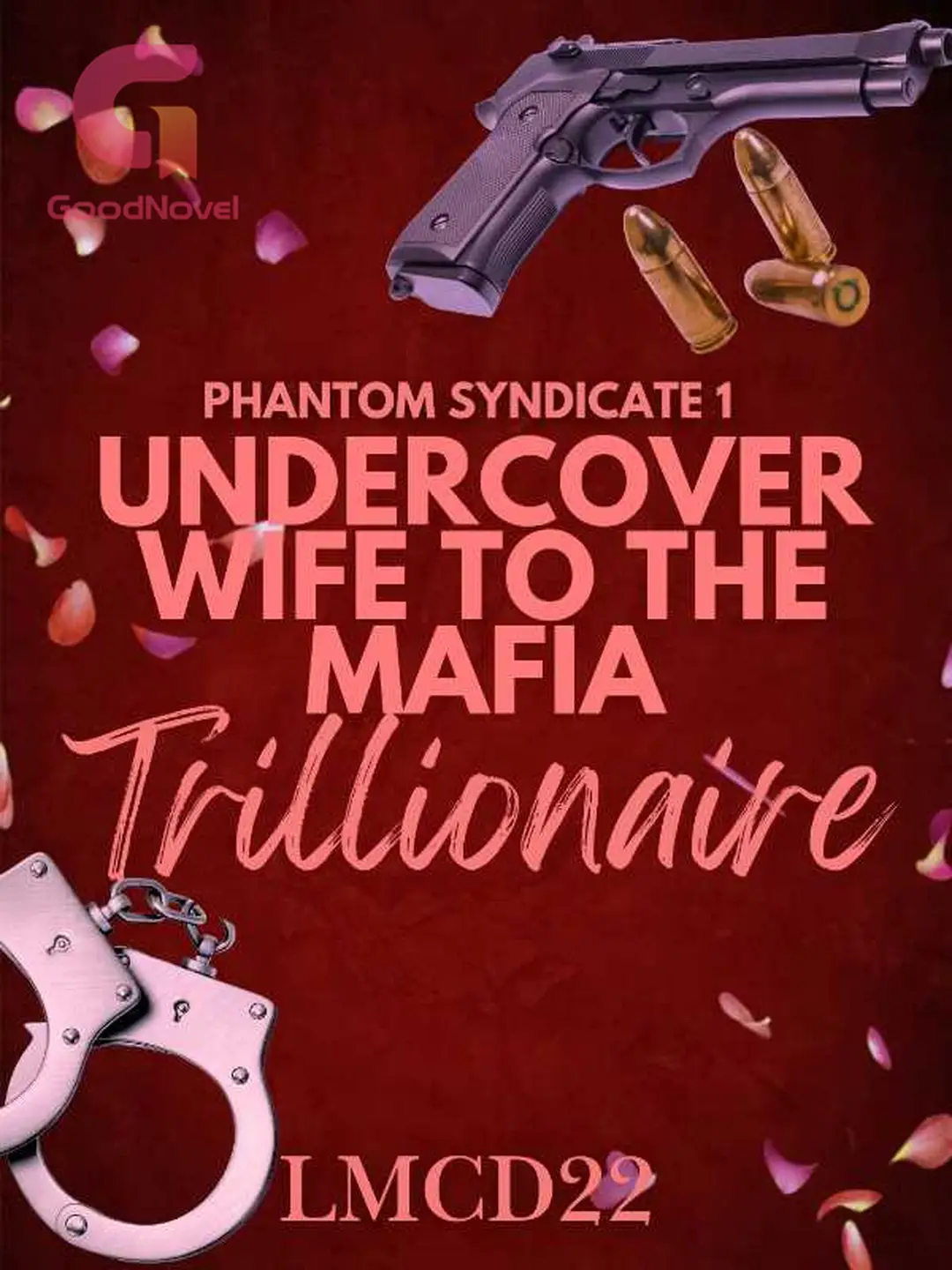 Phantom Syndicate: Undercover Wife to the Mafia Trillionaire - Chapter ...