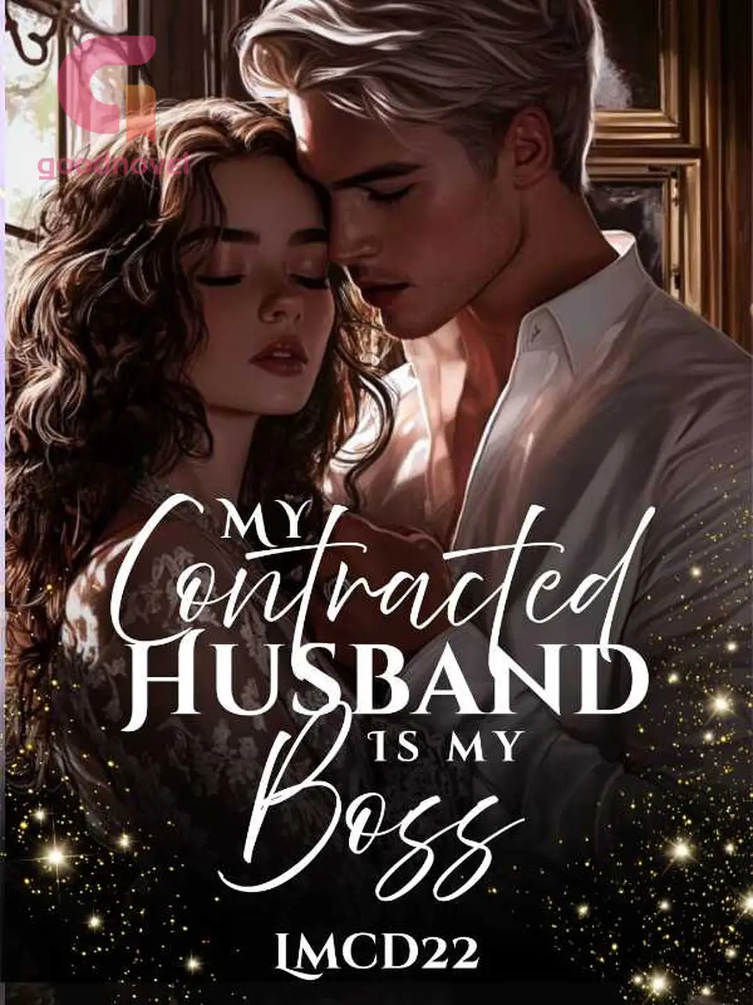 Chapter 114 - My Contracted Husband Is My Boss (Eng Ver.) - GoodNovel