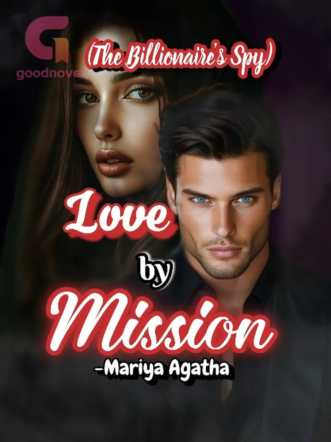 Love by Mission (The Billionaire's Spy) - Kabanata 16 Novel at PDF Online ni Mariya Agatha ...