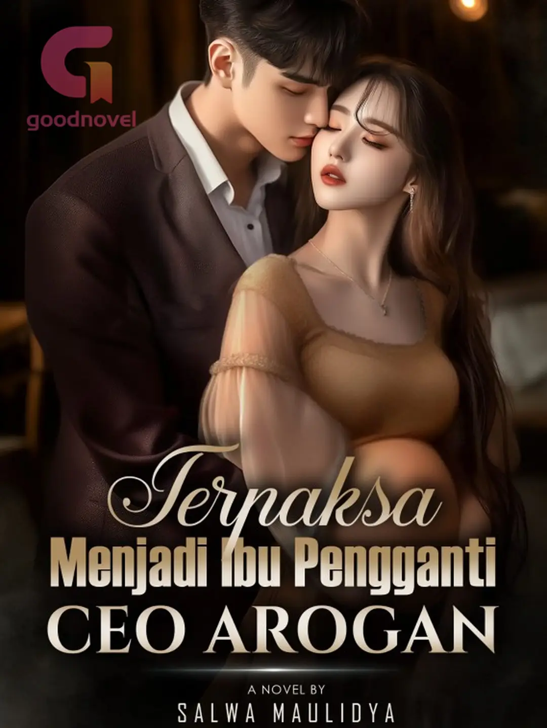 Terpaksa Menjadi Ibu Pengganti CEO Arogan - Hadiah Ulang Tahun Penuh Haru Novel & PDF Online ...
