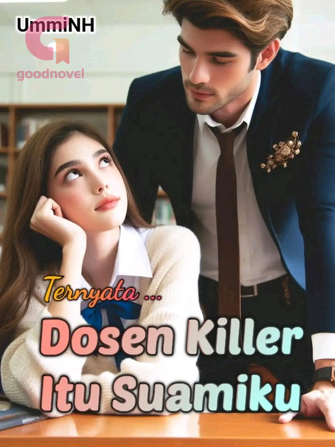 Ternyata Dosen Killer Itu Suamiku - 39. Menghindar Novel & PDF Online oleh UmmiNH | Baca Romansa ...