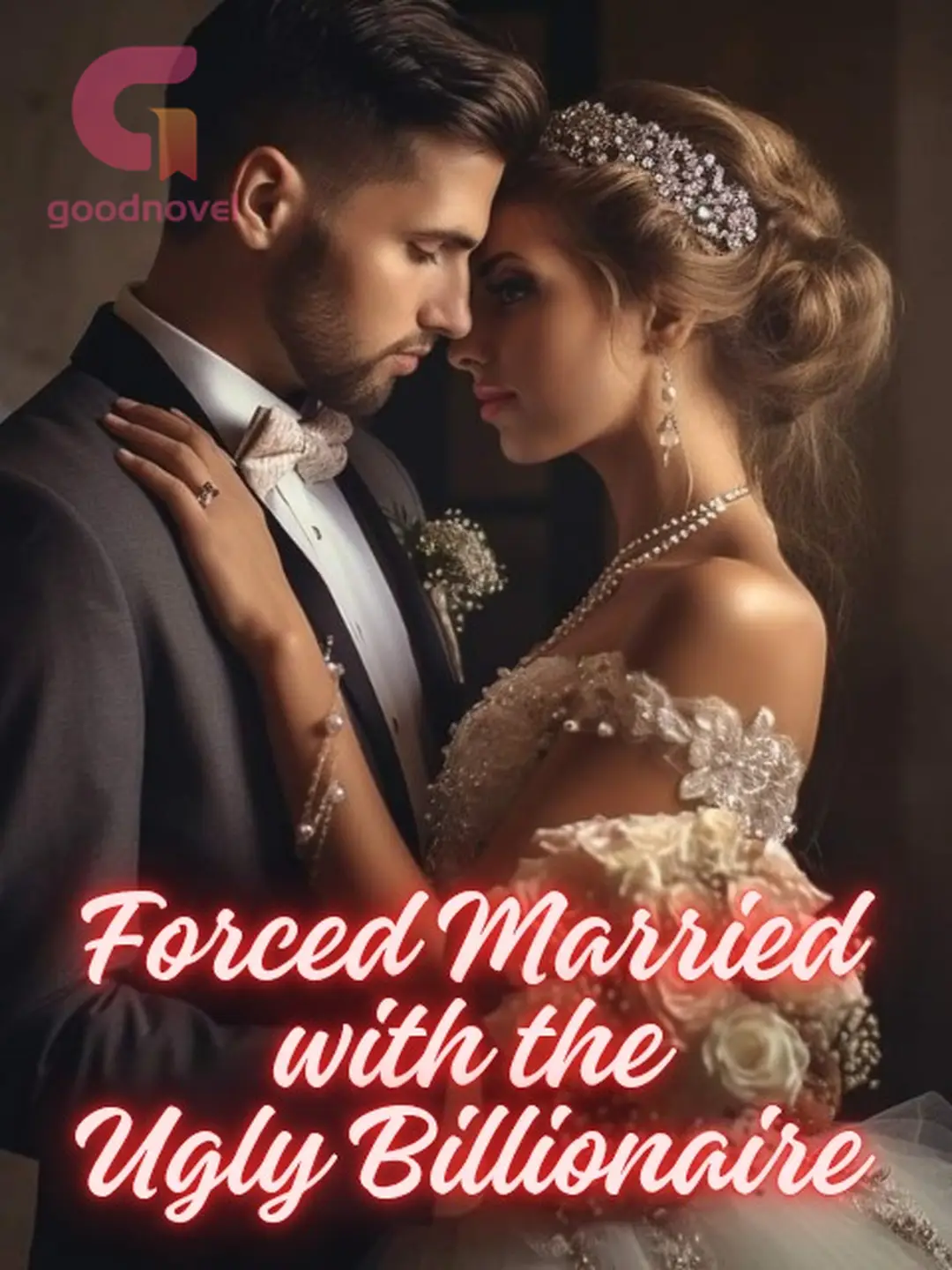 Again and again - Forced Married with the Ugly Billionaire - GoodNovel