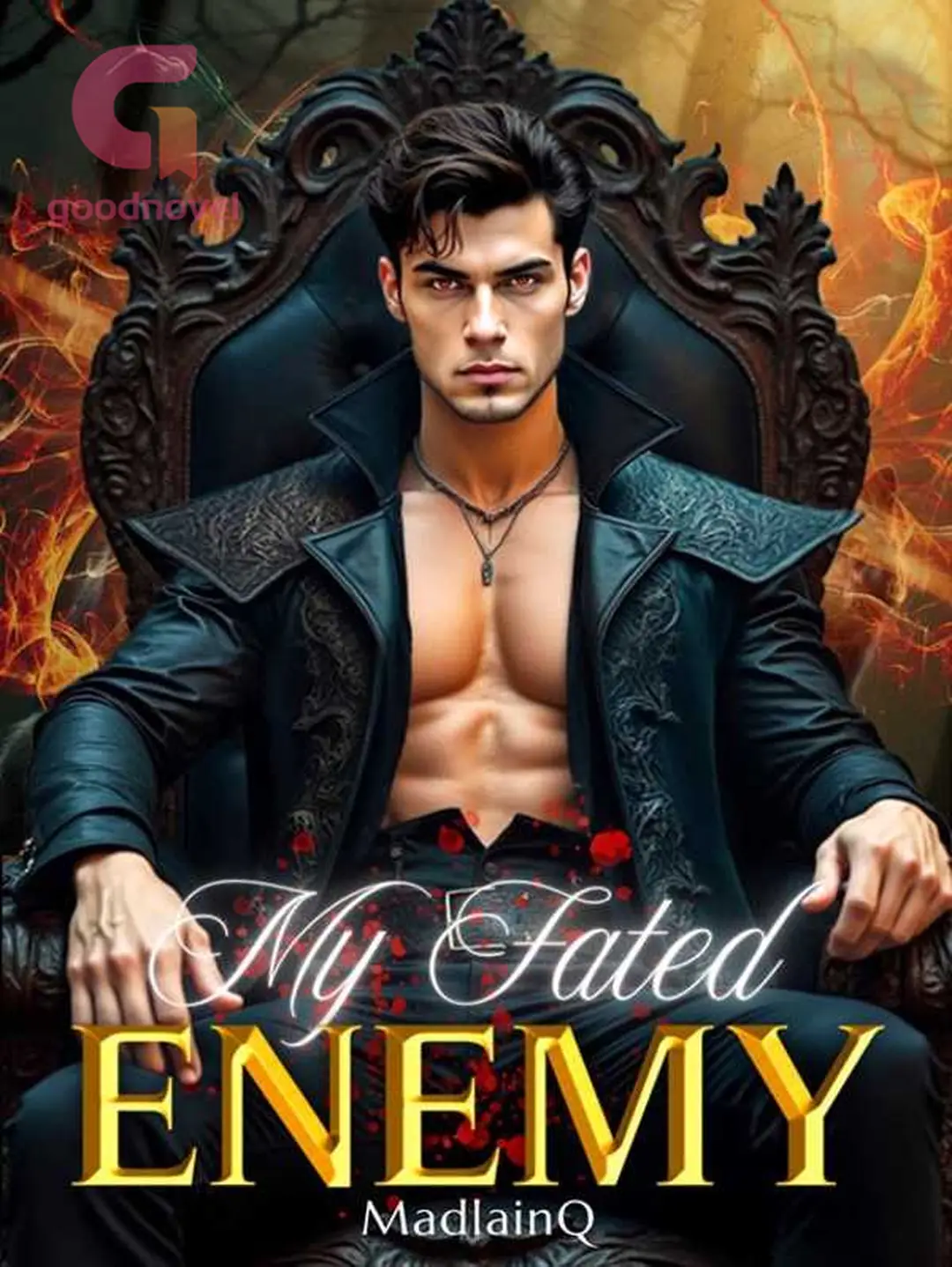 Need - My Fated Enemy - GoodNovel