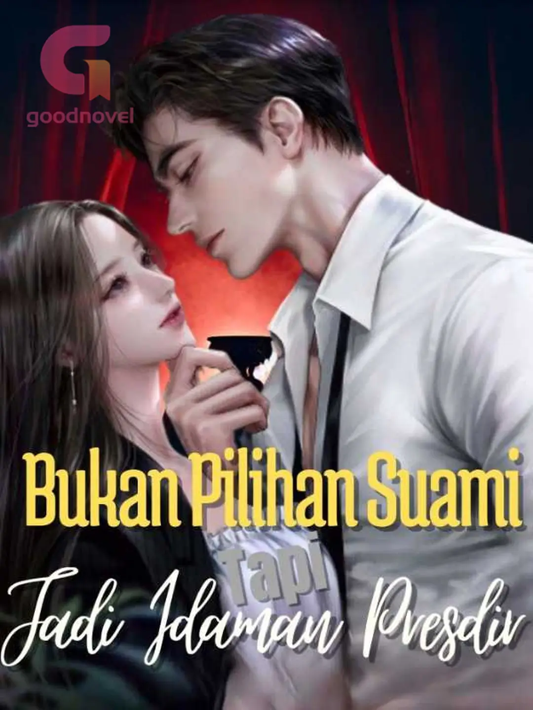 Bukan Pilihan Suami, Tapi Jadi Idaman Presdir - 26. Benaran Sugar Daddy Novel & PDF Online oleh ...