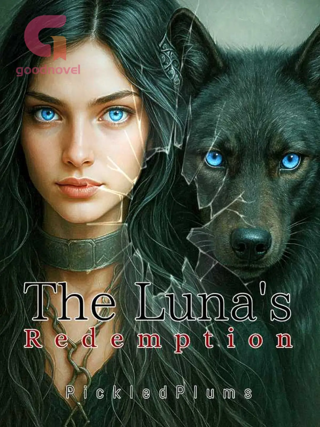 The Betrayal - The Luna's Redemption - GoodNovel