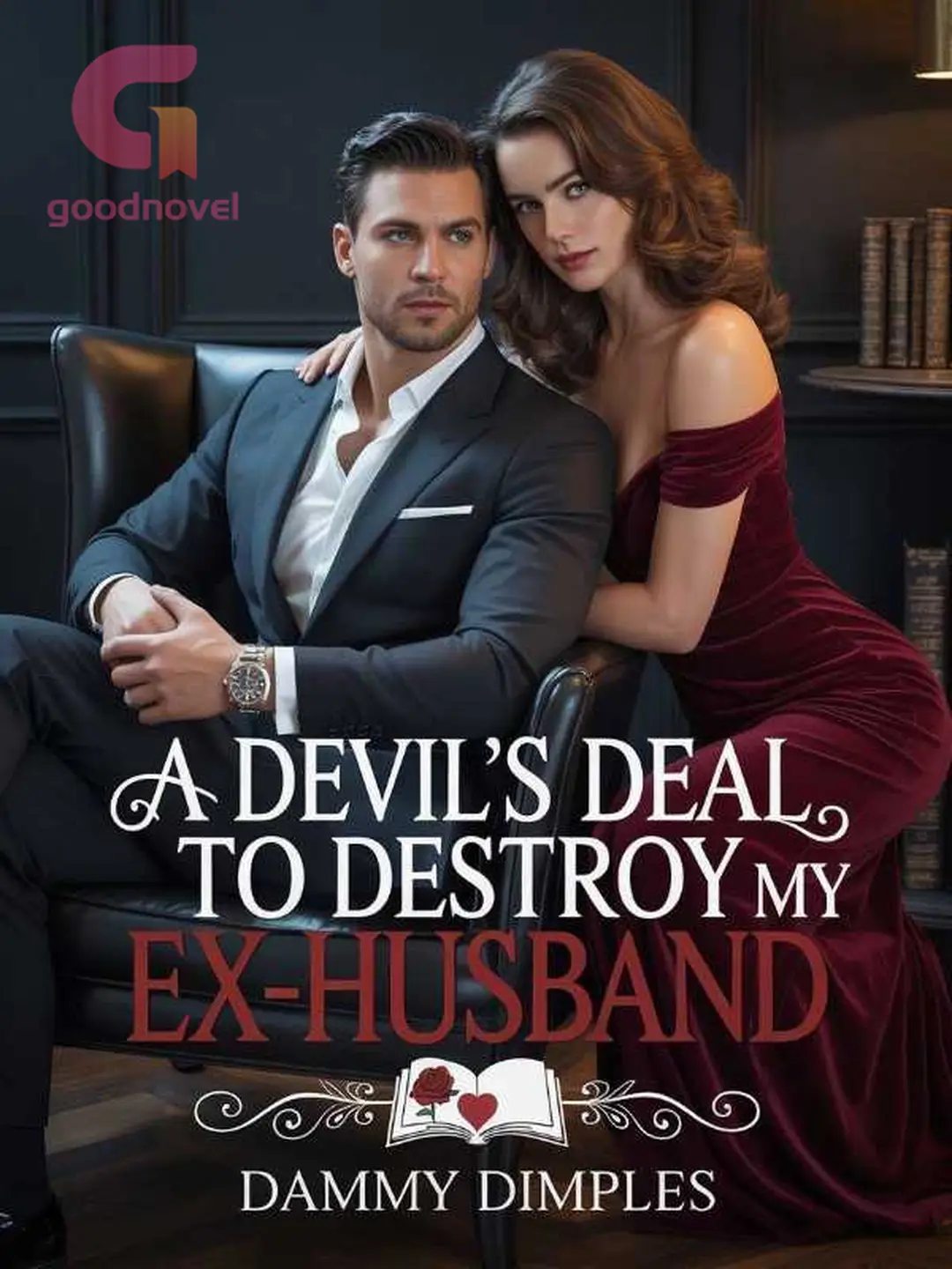 Chapter 21: Trusting - A Devil's Deal To Destroy My Ex-Husband - GoodNovel