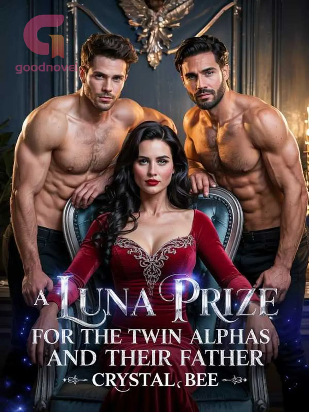 Chapter 39: The cost of wanting her. - A Luna Prize For The Twin Alphas and Their Father - GoodNovel