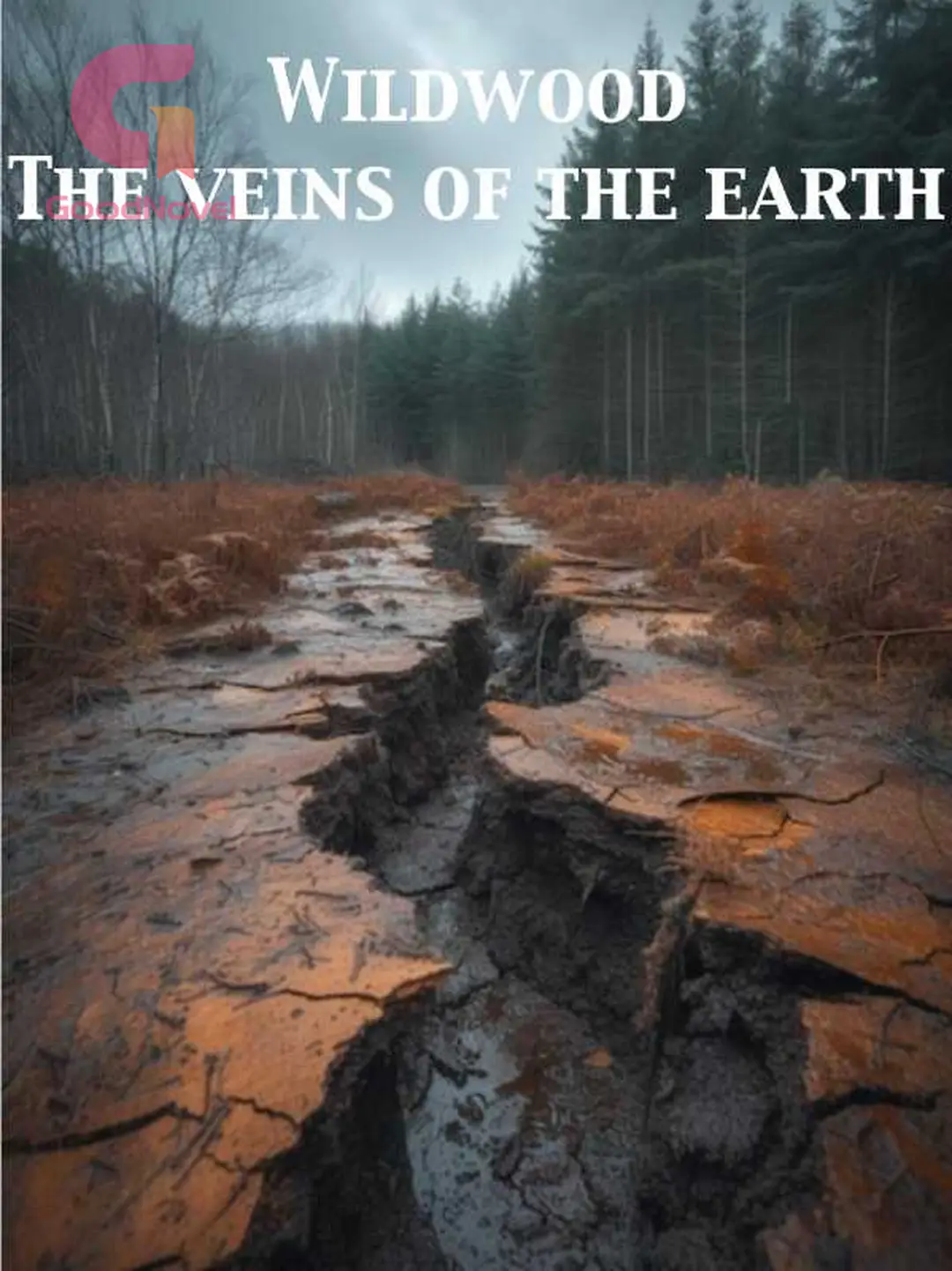 Salt and splinters - Wildwood: The veins of the earth - GoodNovel