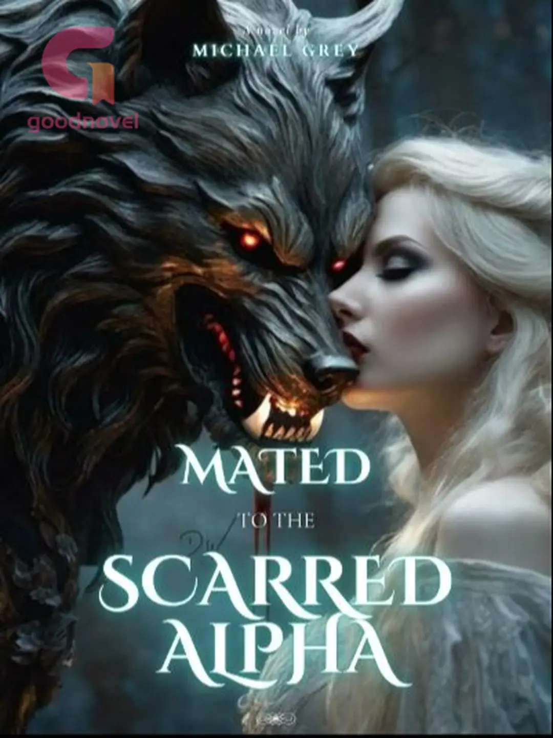 Chapter 57 - Mated To The Scarred Alpha - GoodNovel