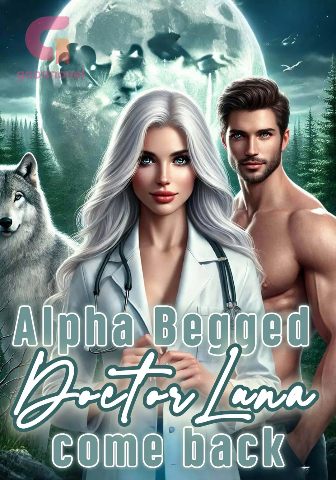 Birthday Revelations - Alpha Begged His Doctor Luna come back - GoodNovel
