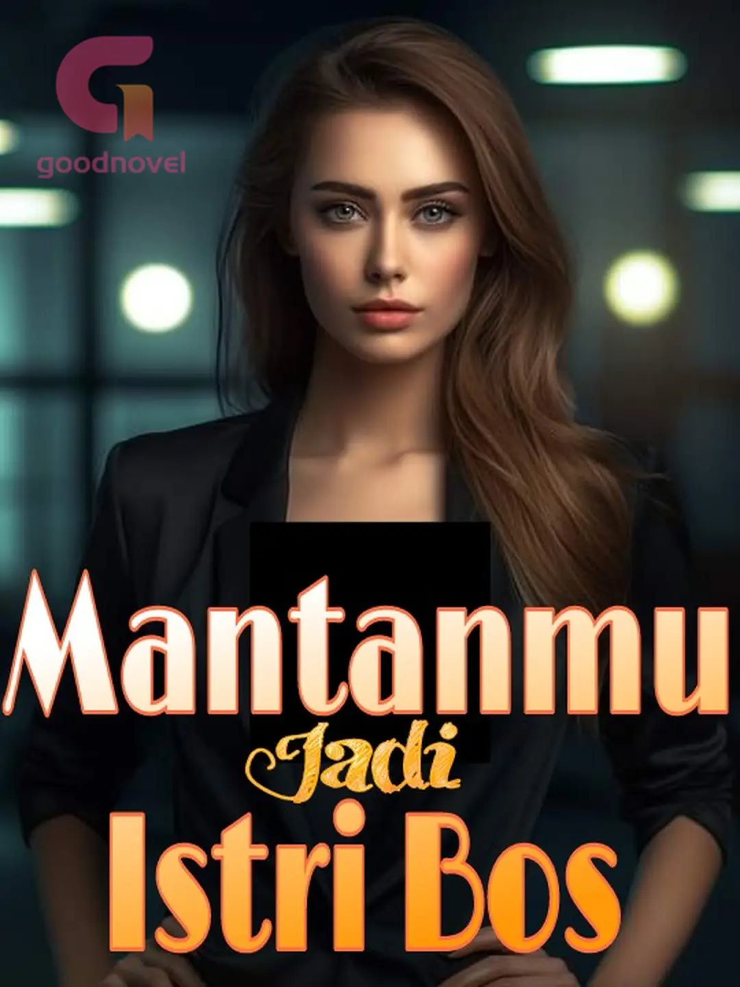 MANTANMU JADI ISTRI BOS - USB ANONIM Novel & PDF Online oleh Money Angel | Baca Romansa Cerita ...