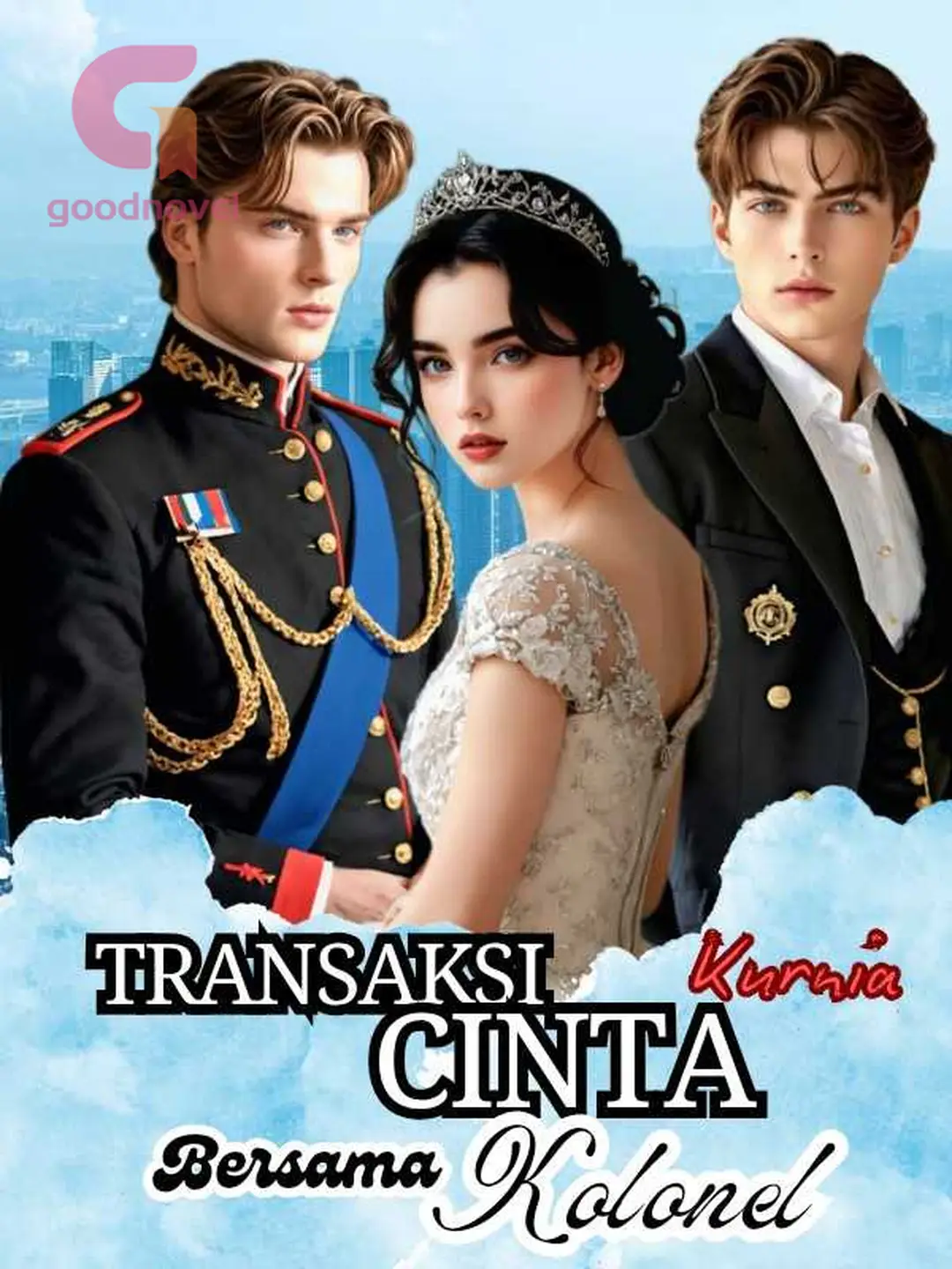 Transaksi Cinta Bersama Kolonel - Bab. 16. Kesepakatan Sesaat Novel & PDF Online oleh Kurnia ...