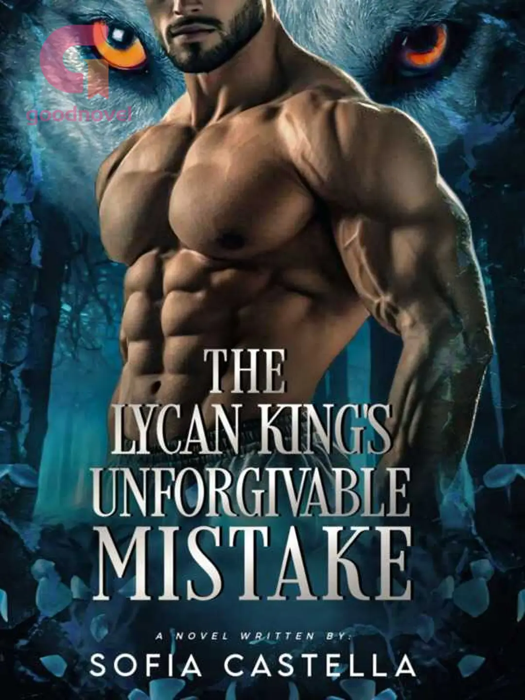 Chapter 11 - The Proof - The Lycan King's Unforgivable Mistake - GoodNovel