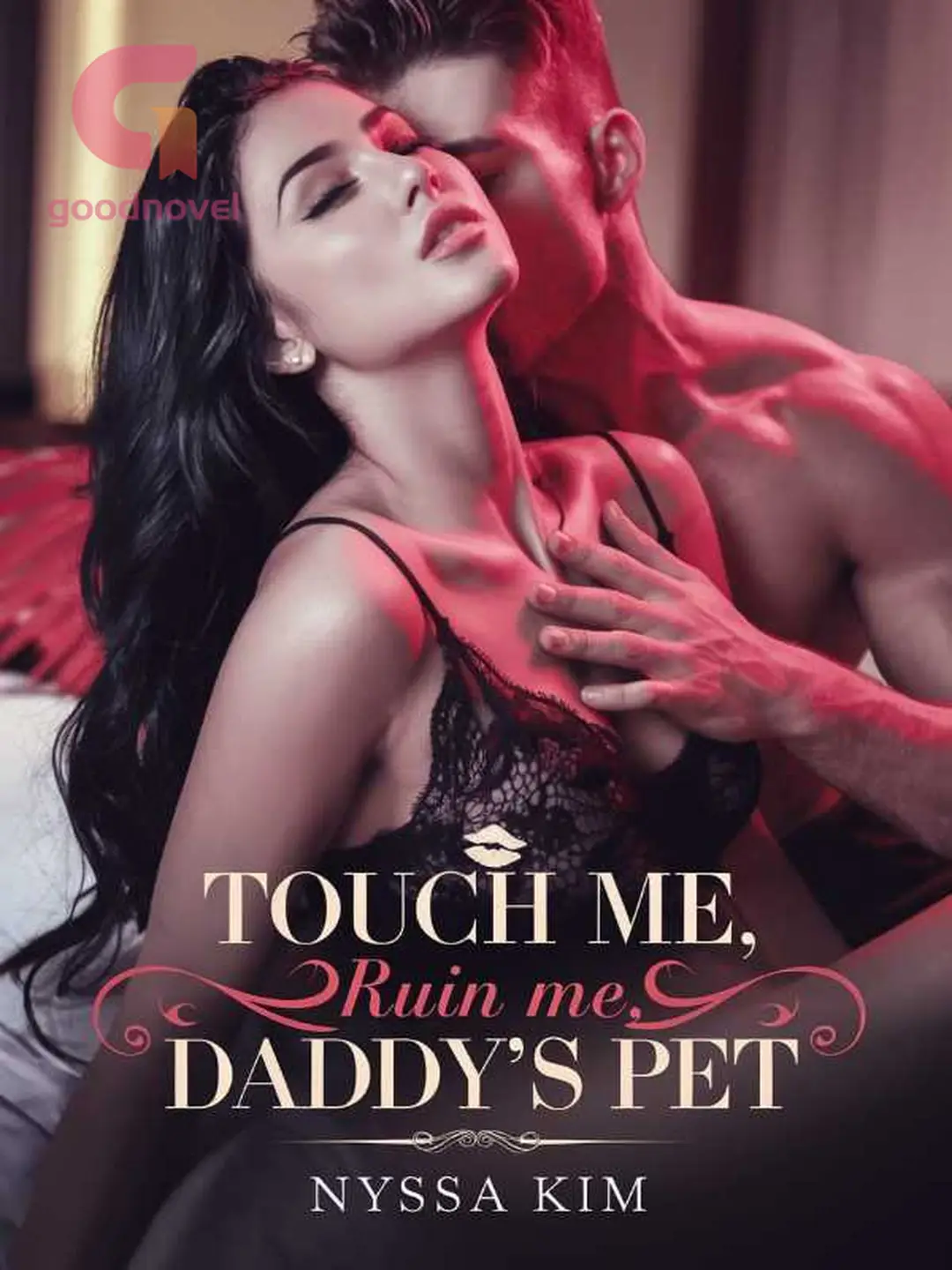 27| Your favourite bastard son has arrived. - Touch me, Ruin me: Daddy's pet - GoodNovel