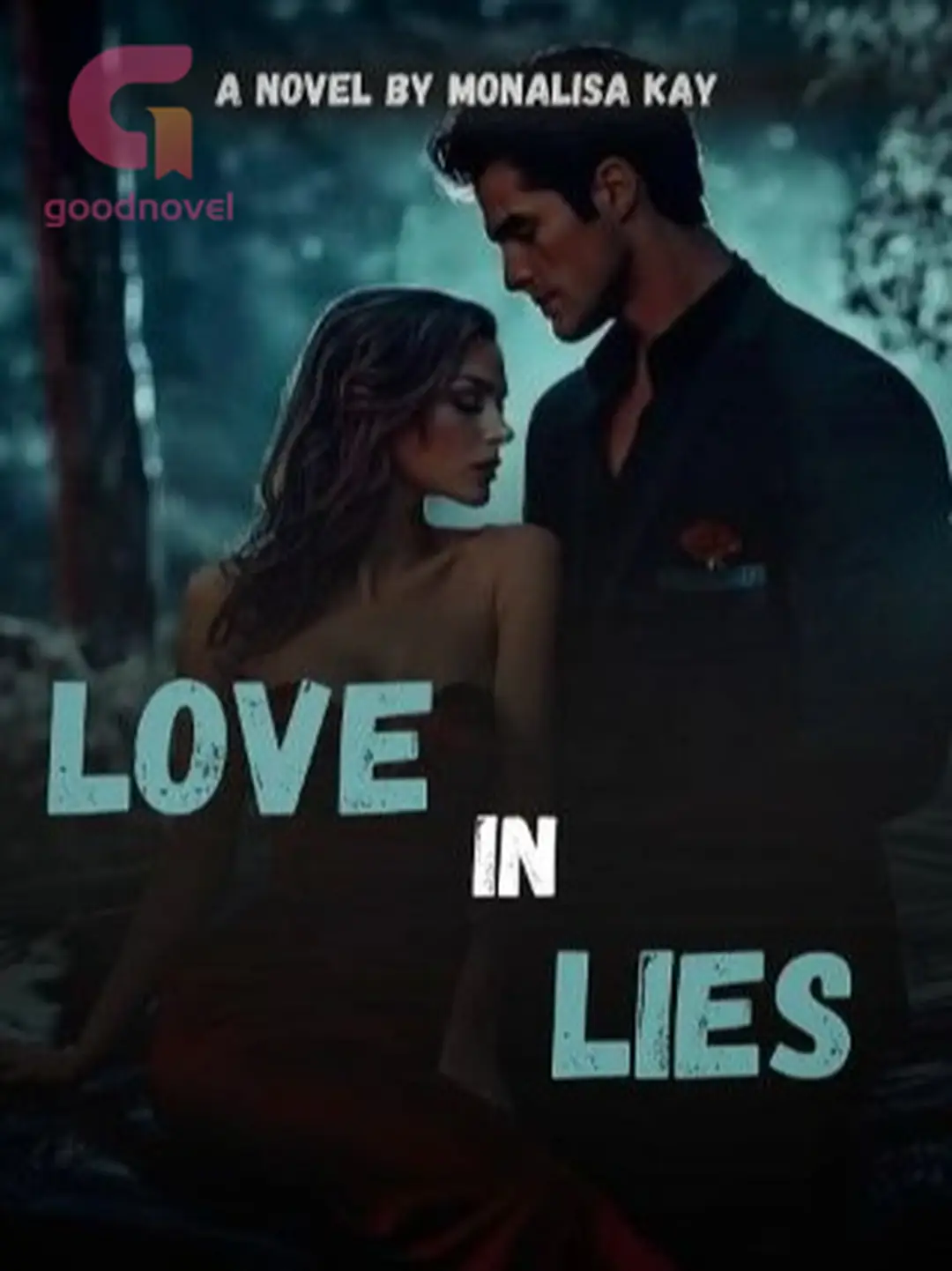CHAPTER FIVE: Punishment - Love in lies - GoodNovel