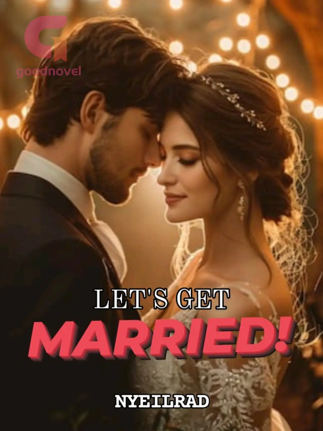LET'S GET MARRIED! - C43- Mrs. Atasha Li Novel at PDF Online ni NYEILRAD | Magbasa ng Mafia Maga ...