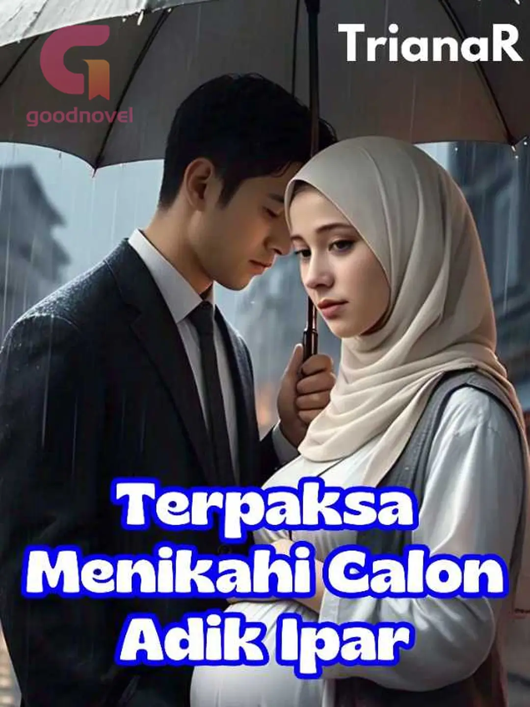 TERPAKSA MENIKAHI CALON ADIK IPAR - Part 46B Novel & PDF Online oleh TrianaR | Baca Rumah Tangga ...
