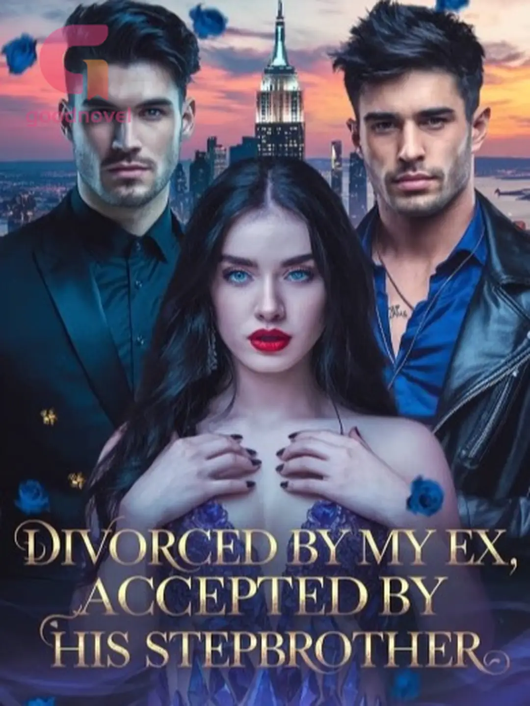 Her comeback - Divorced By My Ex, Accepted By His Step-Brother - GoodNovel