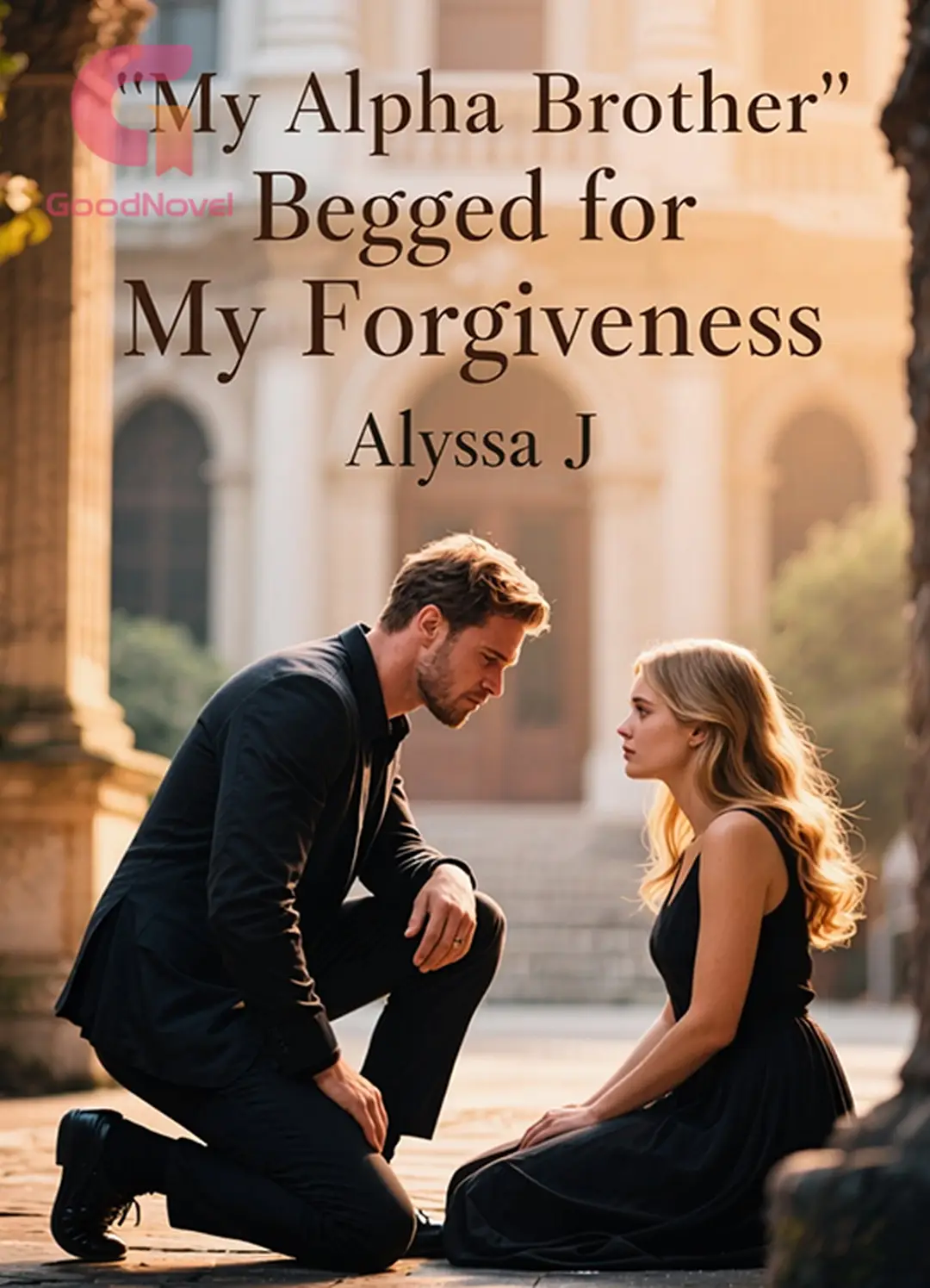 3 - My Alpha Brother Begged for My Forgiveness - GoodNovel