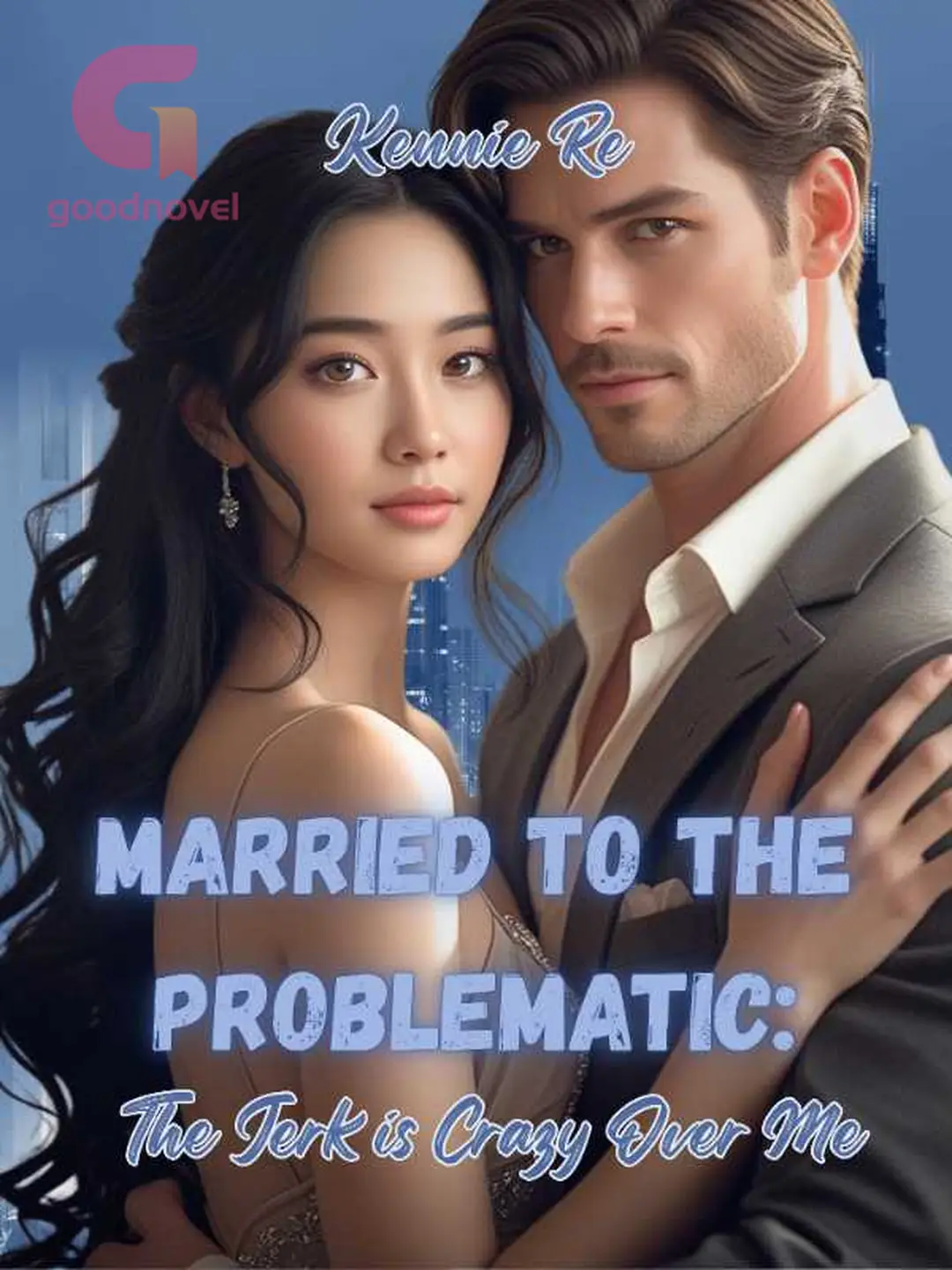 Free Chapt. 26 - A Useless Search of Married to The Problematic: The Jerk is Crazy Over Me ...