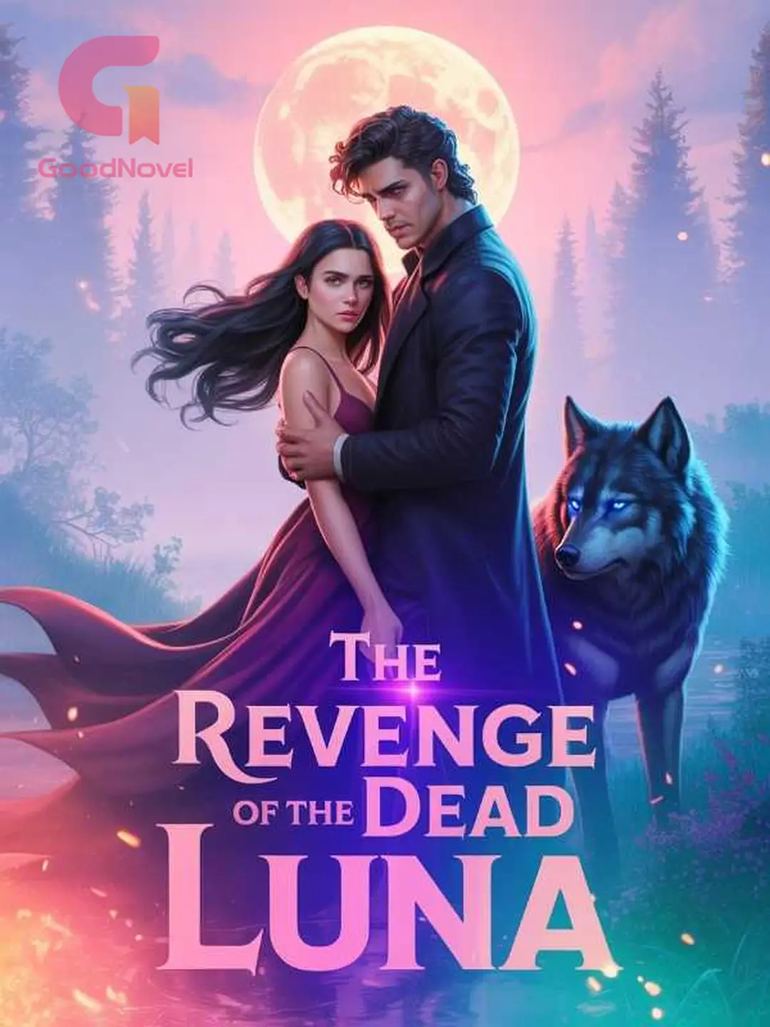 Chapter Sixty Nine - THE REVENGE OF THE DEAD LUNA - GoodNovel