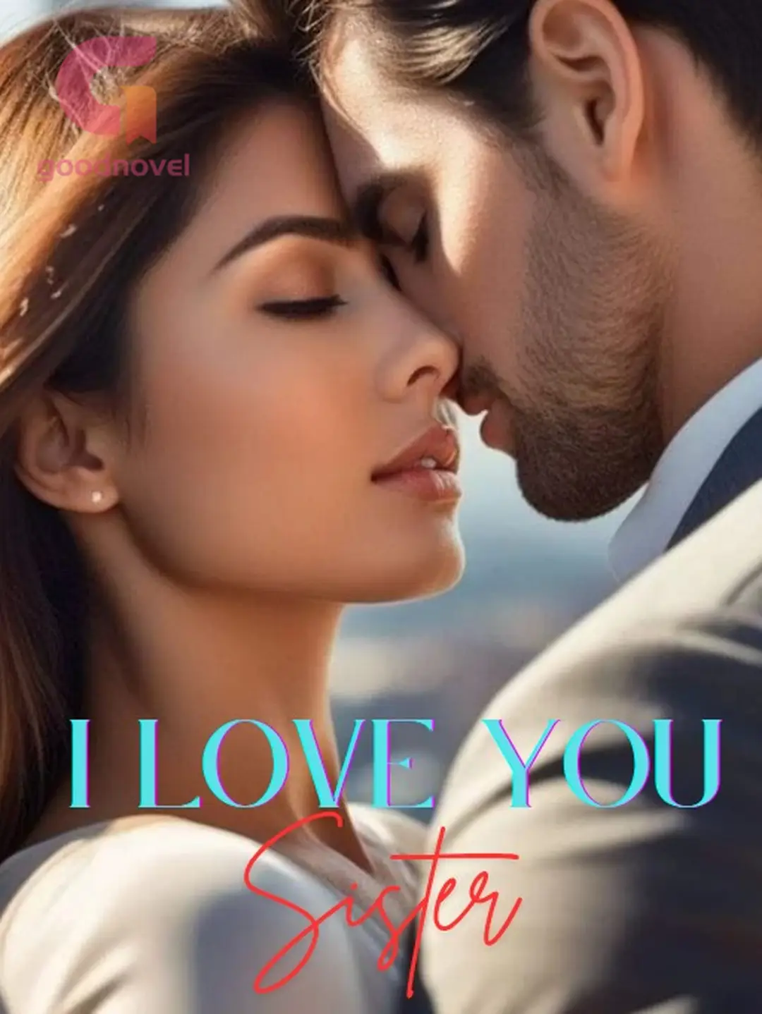 I love you, Sister - Chapter 172 Novel at PDF Online ni Author Rain | Magbasa ng Romance Maga ...