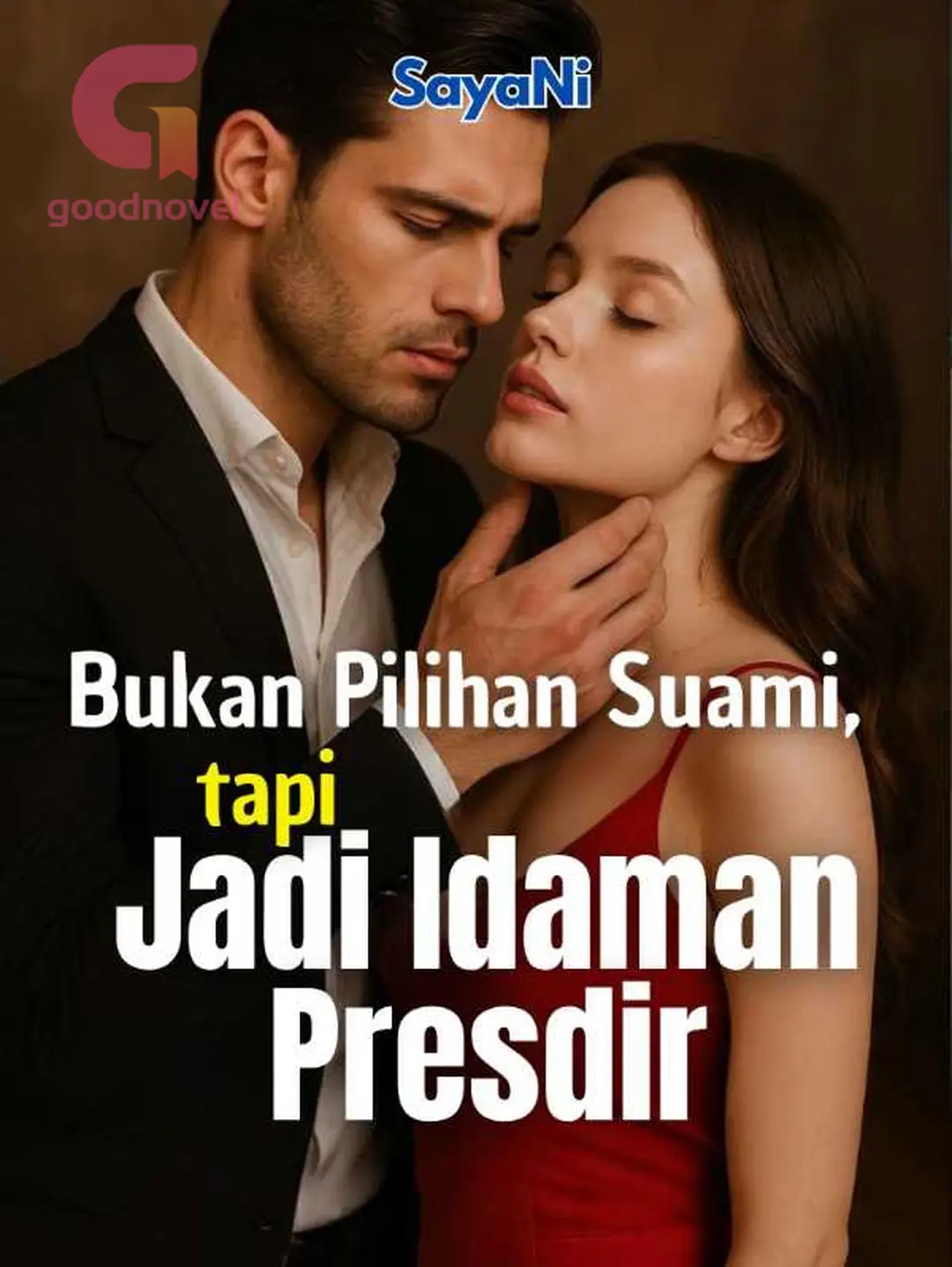 Bukan Pilihan Suami, Tapi Jadi Idaman Presdir - 58. Close Protection Novel & PDF Online oleh ...