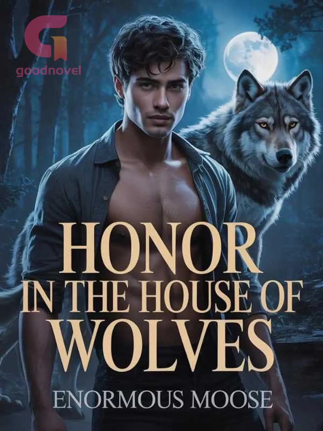 Part 4: Bound Chapter 16: Dinner as Family - Honor in the House of Wolves - GoodNovel