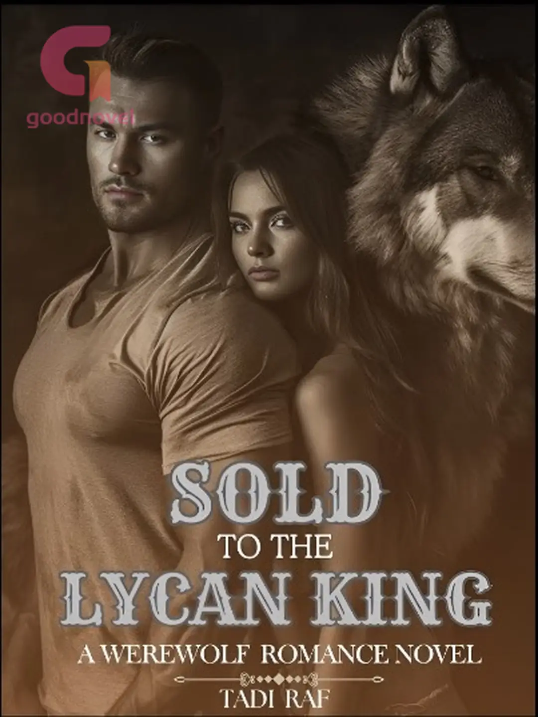 Chapter 31 - Sold to the Lycan King - GoodNovel
