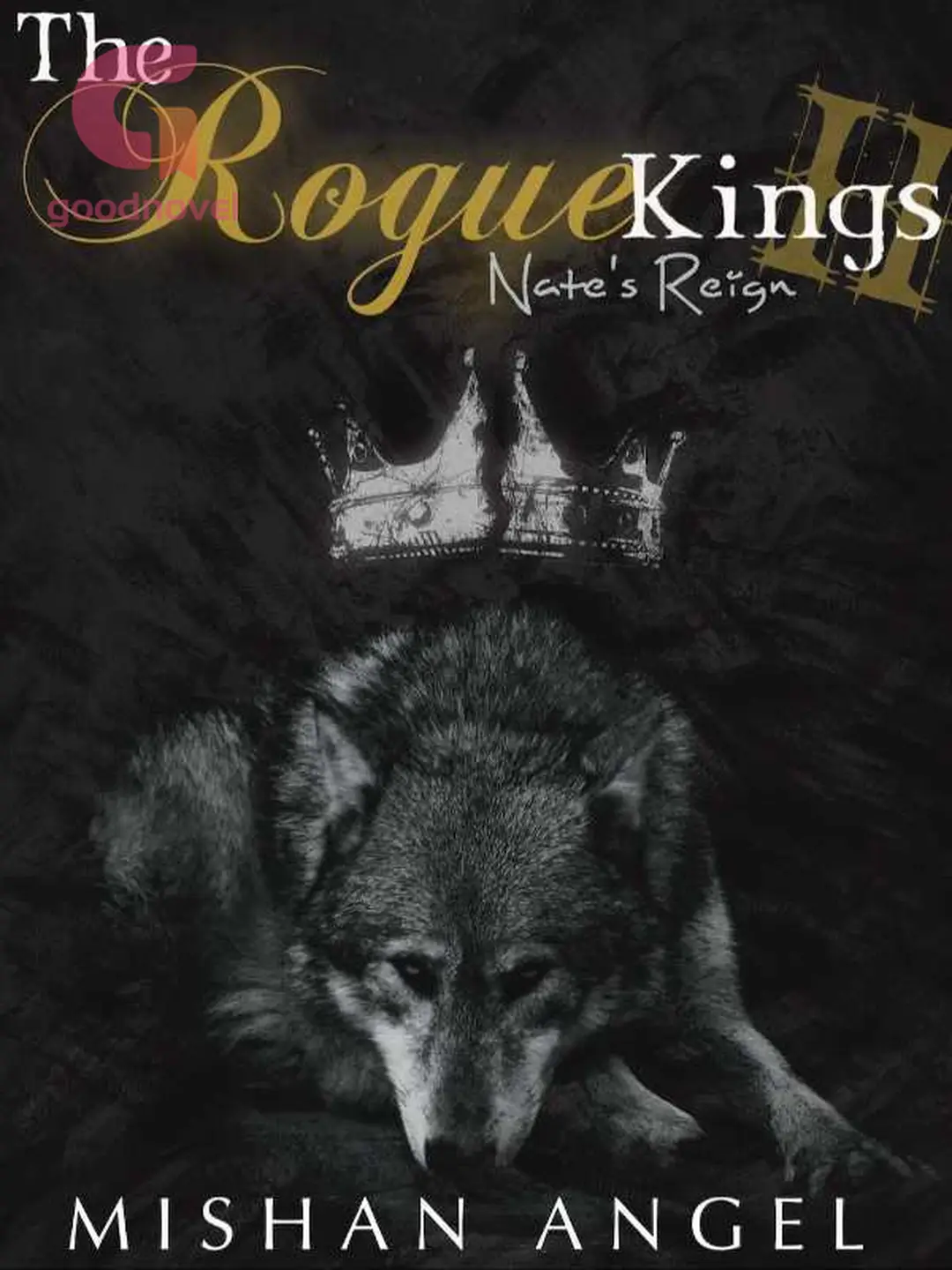 Chapter 82 - The Rogue Kings II - GoodNovel