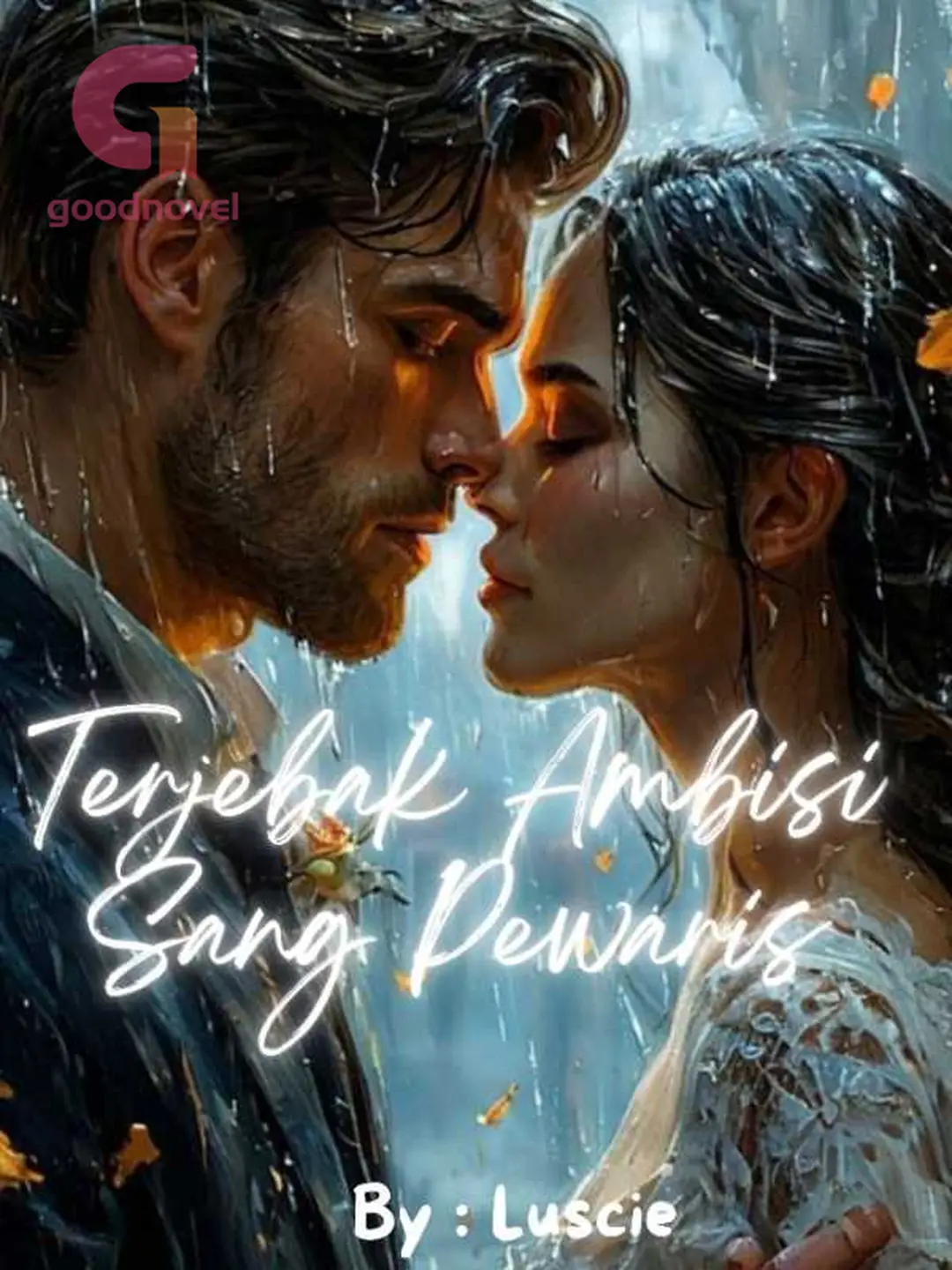 Terjebak Ambisi Sang Pewaris - Sampanye dan Eloise Novel & PDF Online oleh luscie | Baca Romansa ...