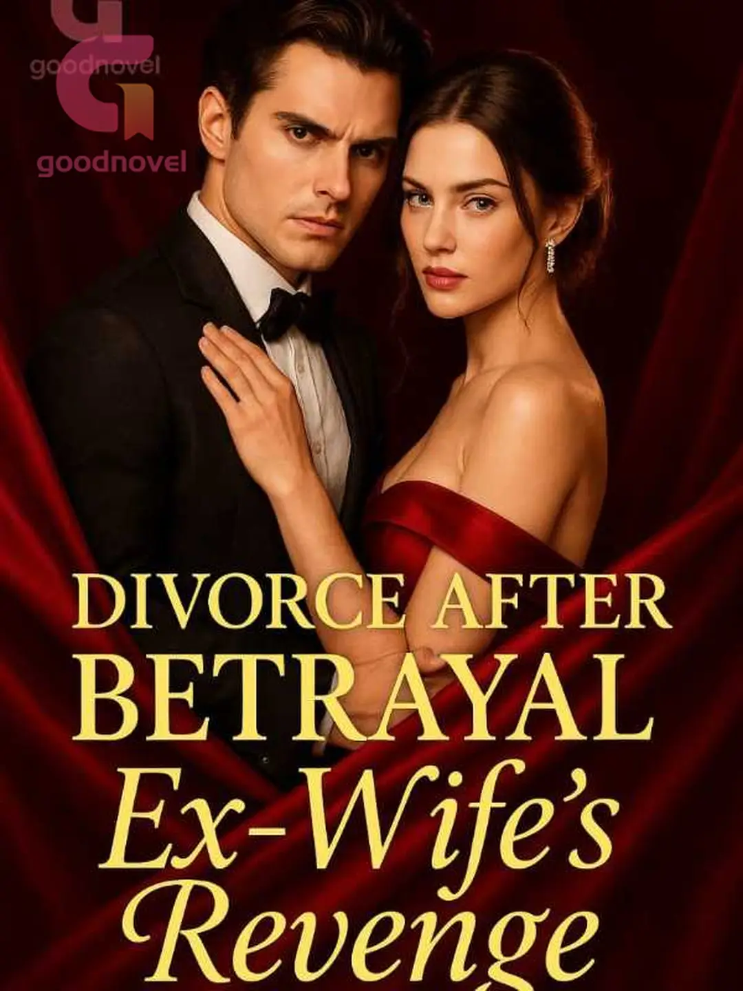 Chapter 29 - Divorce After Betrayal Ex-Wife Revenge - GoodNovel