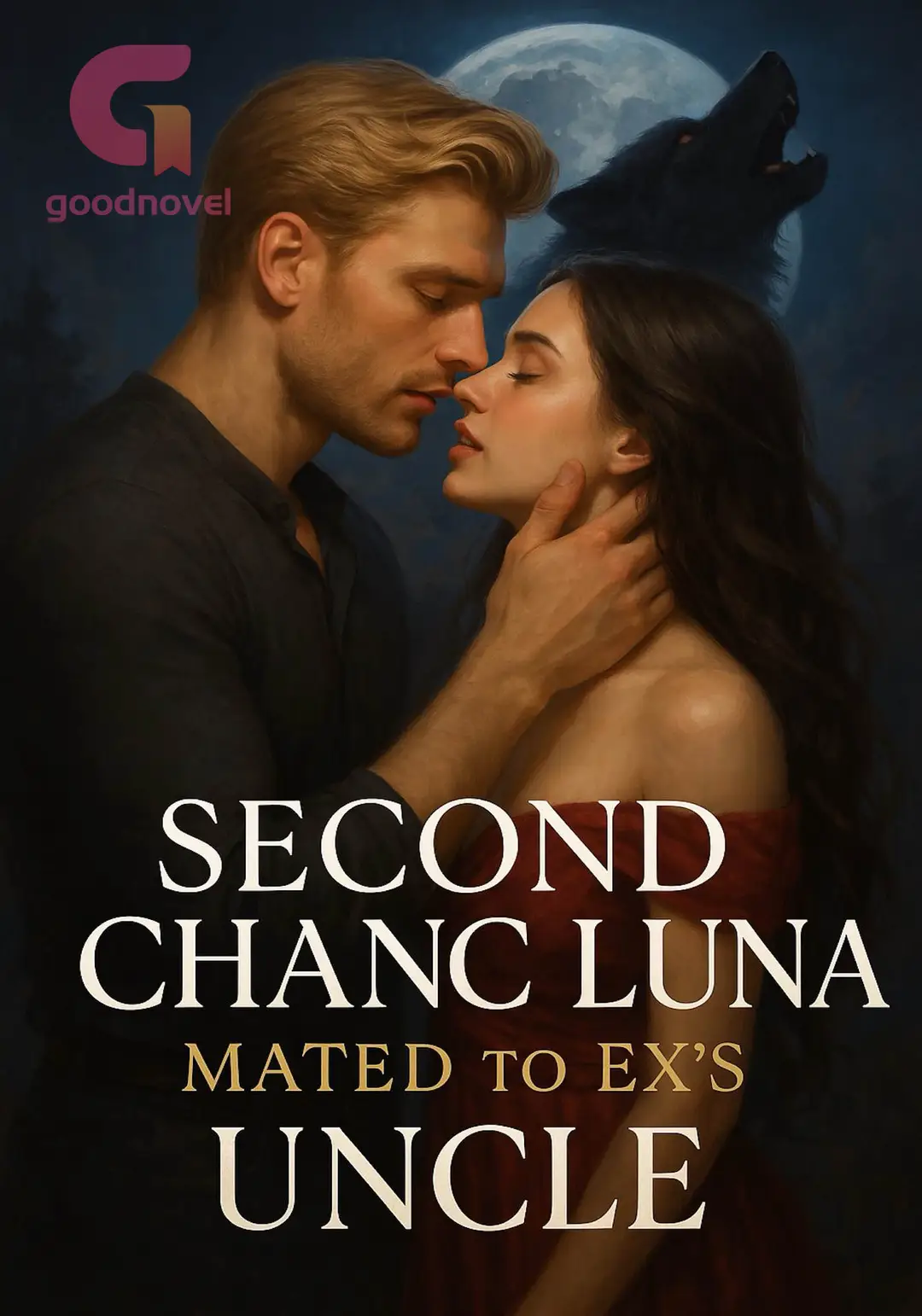 Second Chance Luna Mated to Ex's Uncle - Read Online Free by Katherine | GoodNovel