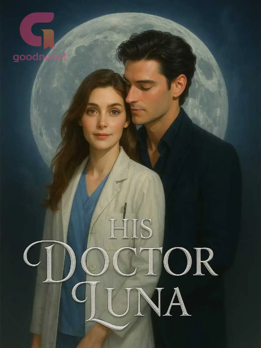 Chapter 106 - His Doctor Luna - GoodNovel