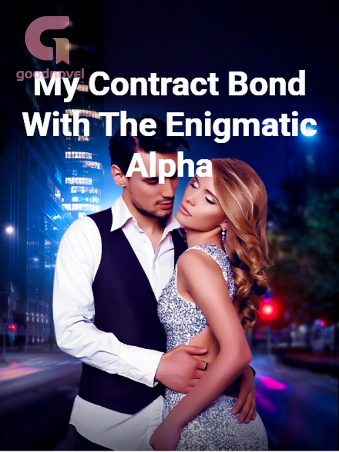 My Contract Bond With The Enigmatic Alpha - Read Online Free by Stella Durchdenwald | GoodNovel